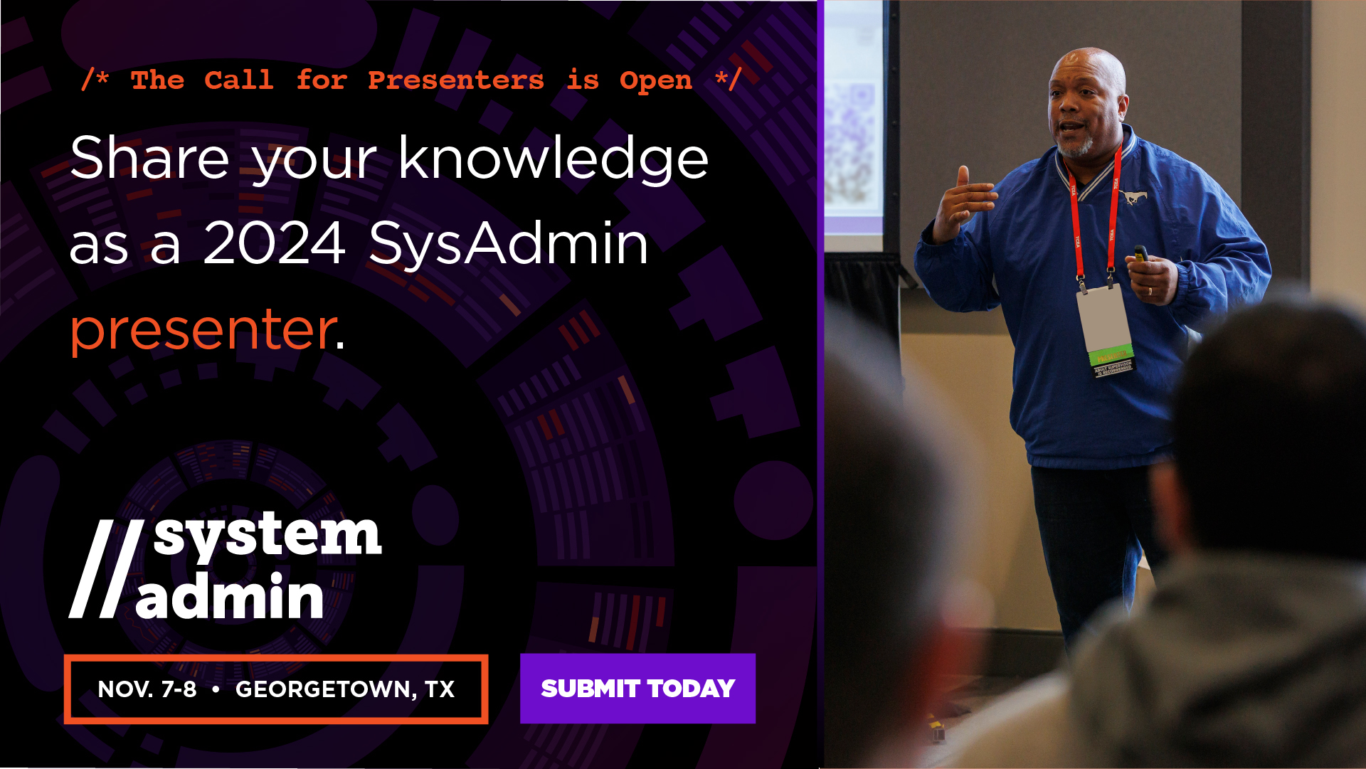 Present Your Ideas at SysAdmin 2024: Share Your Tech Expertise | Nov. 7-8 | TCEA